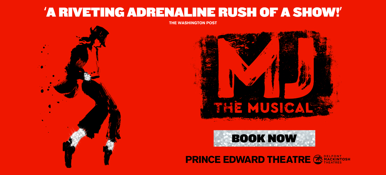 MJ The Musical in London: Get Tickets Now! | WhatsOnStage- 284043