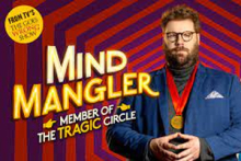 Mind Mangler in Glasgow: Theatre tickets, show details, cast, and more