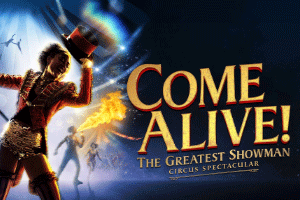 Come Alive! review – Greatest Showman circus show has premium pizzazz ...