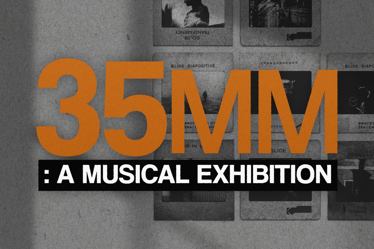 35mm: A Musical Exhibition to be revived in London