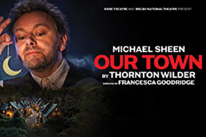 Our Town in London: Theatre tickets, show details, cast, and more