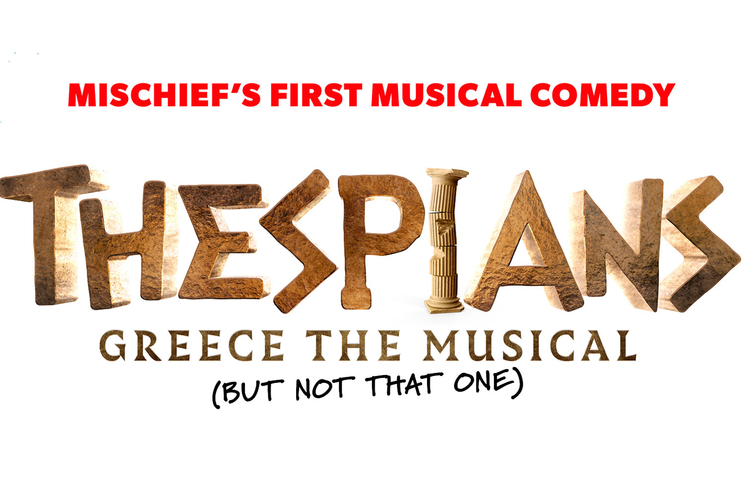 Mischief to premiere first ever musical, Thespians, in new tour
